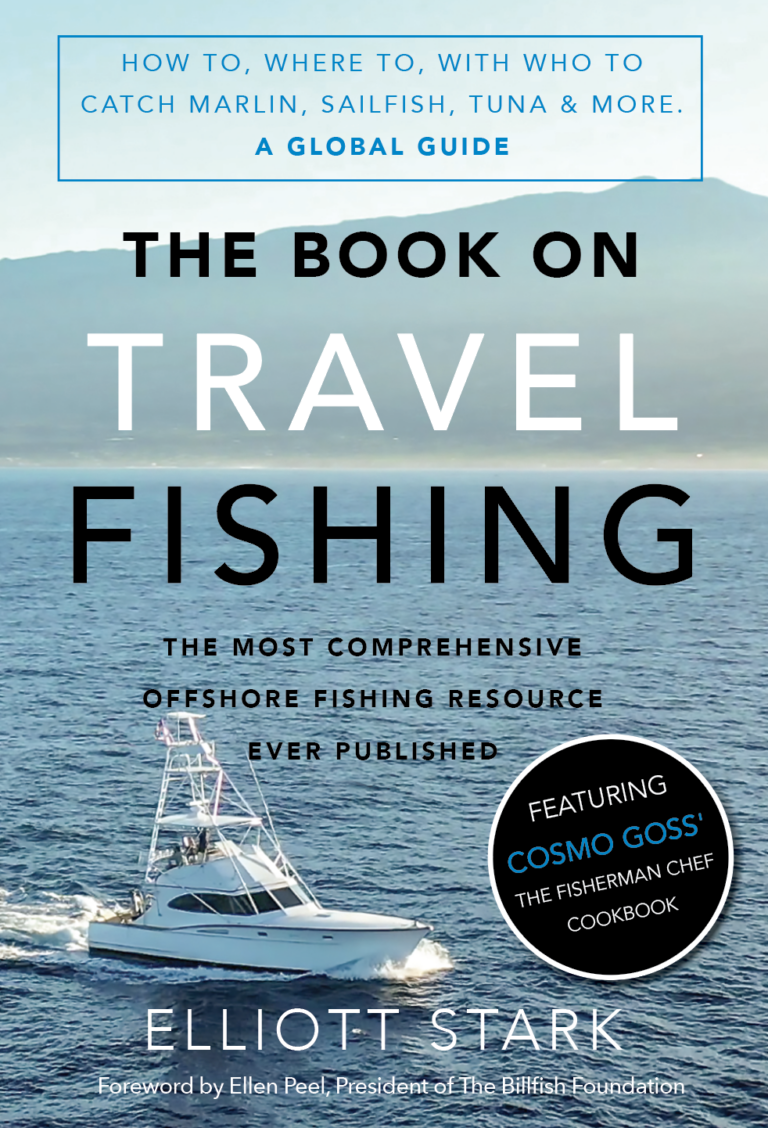 The Book on Travel Fishing - Fish Travel Eat